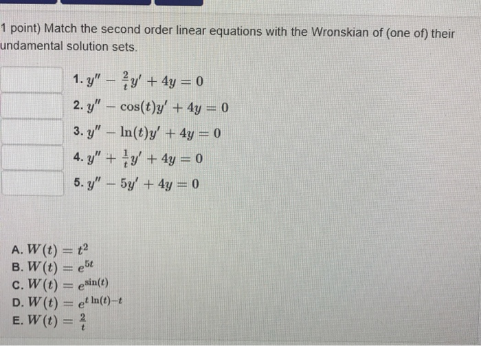 Solved 1 point) Match the second order linear equations with | Chegg.com