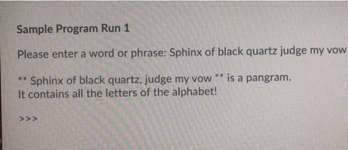 Solved Strategy 1. Define a pangram function 1. The pangram | Chegg.com