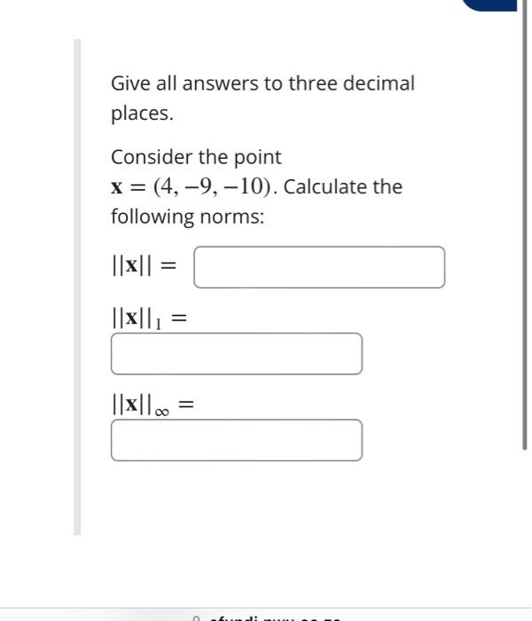Solved Give all answers to three decimal places. Consider | Chegg.com