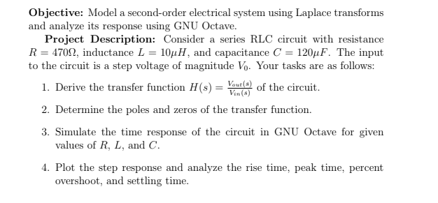 Objective: Model a second-order electrical system | Chegg.com