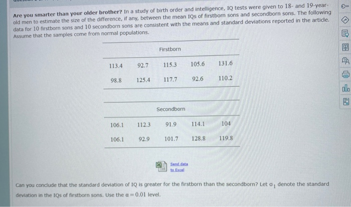 Solved Are you smarter than your older brother? In a study | Chegg.com