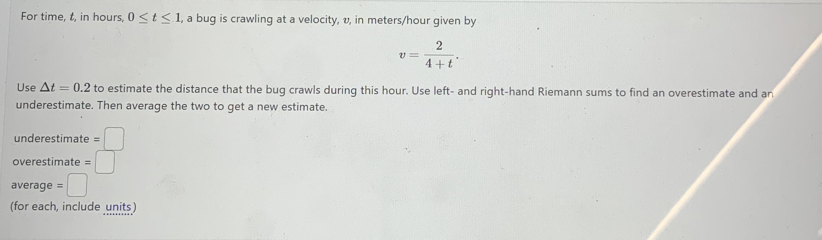 Solved For time, t, ﻿in hours, 0≤t≤1, ﻿a bug is crawling at | Chegg.com