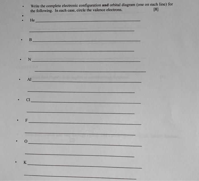 Solved write the complete electronic configuration and | Chegg.com