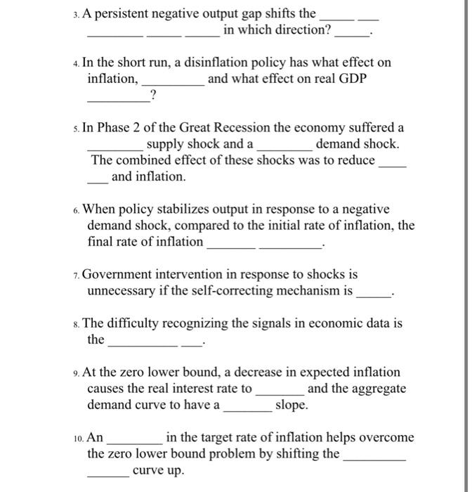 Solved 3 A Persistent Negative Output Gap Shifts The In 