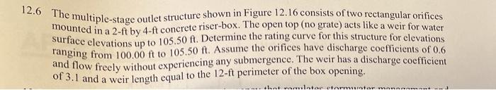 12.6 The multiple-stage outlet structure shown in | Chegg.com
