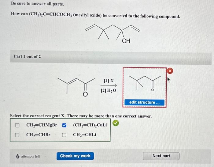 Solved Be sure to answer all parts. How can (CH3)2C=CHCOCH3 | Chegg.com