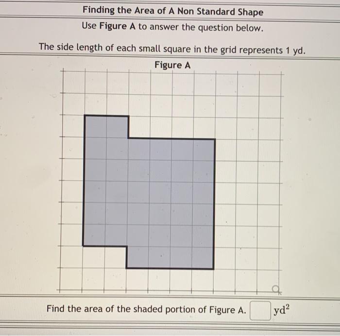 Solved Finding the Area of A Non Standard Shape Use Figure A | Chegg.com