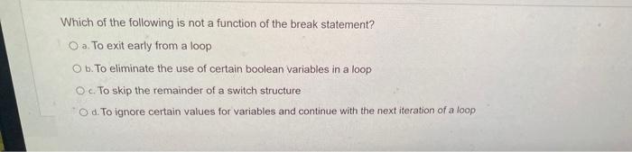Solved Which of the following is not a function of the break | Chegg.com
