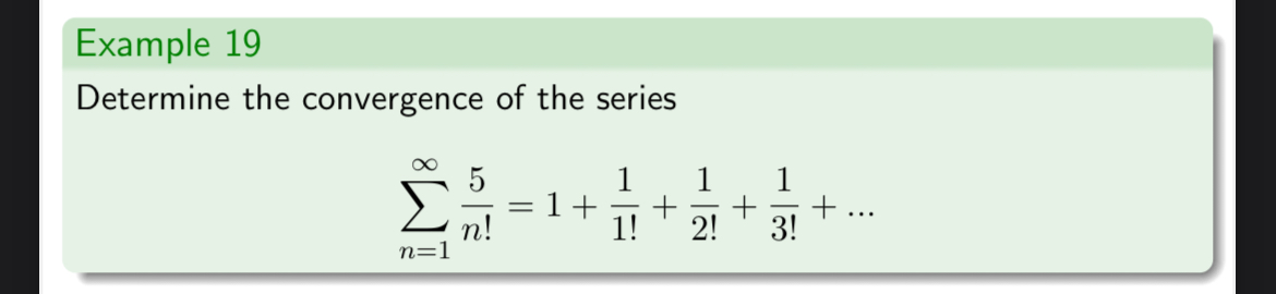 Solved Example 19Determine the convergence of the series by | Chegg.com