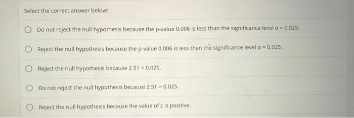 Solved Select the correct answer below O Do not reject the | Chegg.com