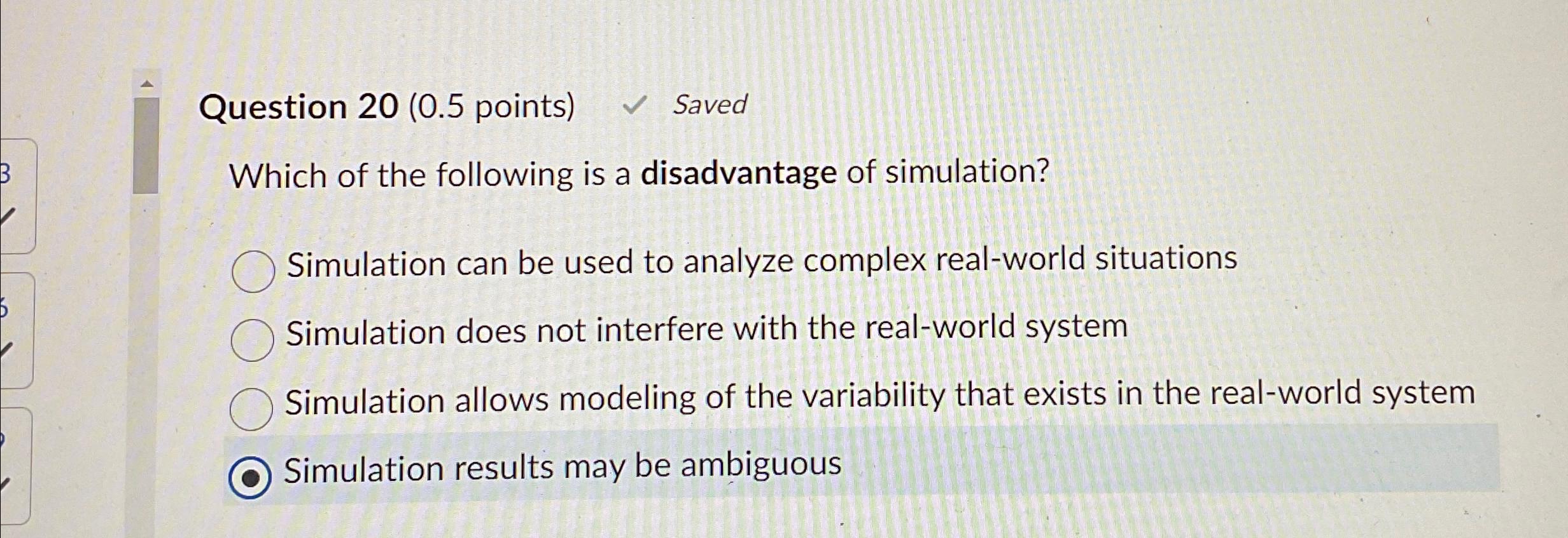 Solved Question 20 (0.5 ﻿points) ﻿SavedWhich of the | Chegg.com