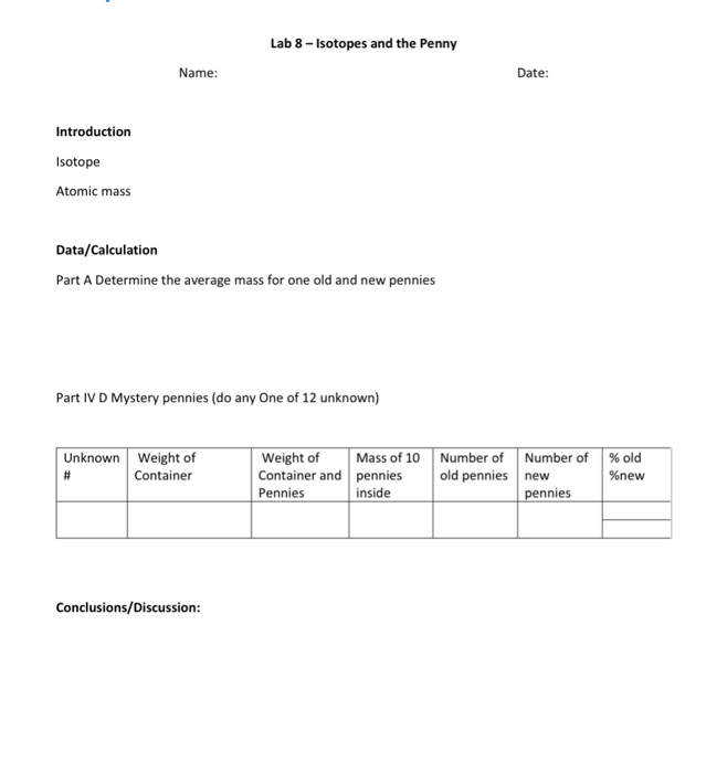 Solved Lab 8 - Isotopes and the Penny Name: Date: | Chegg.com