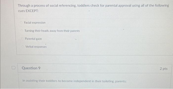 Solved Through a process of social referencing, toddlers | Chegg.com