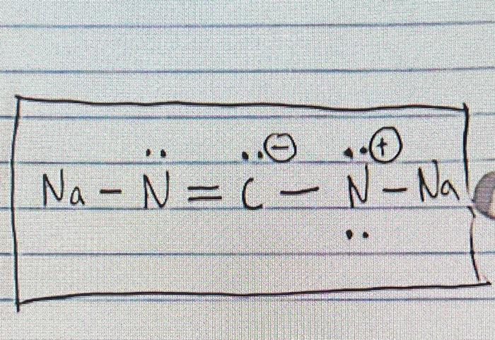 Solved What is the lewis structure of Na N C N Na (linear) | Chegg.com