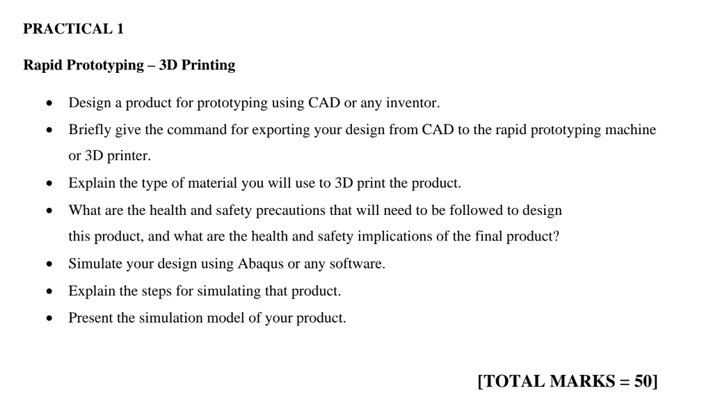 Solved PRACTICAL 1Rapid Prototyping - 3D PrintingDesign a | Chegg.com