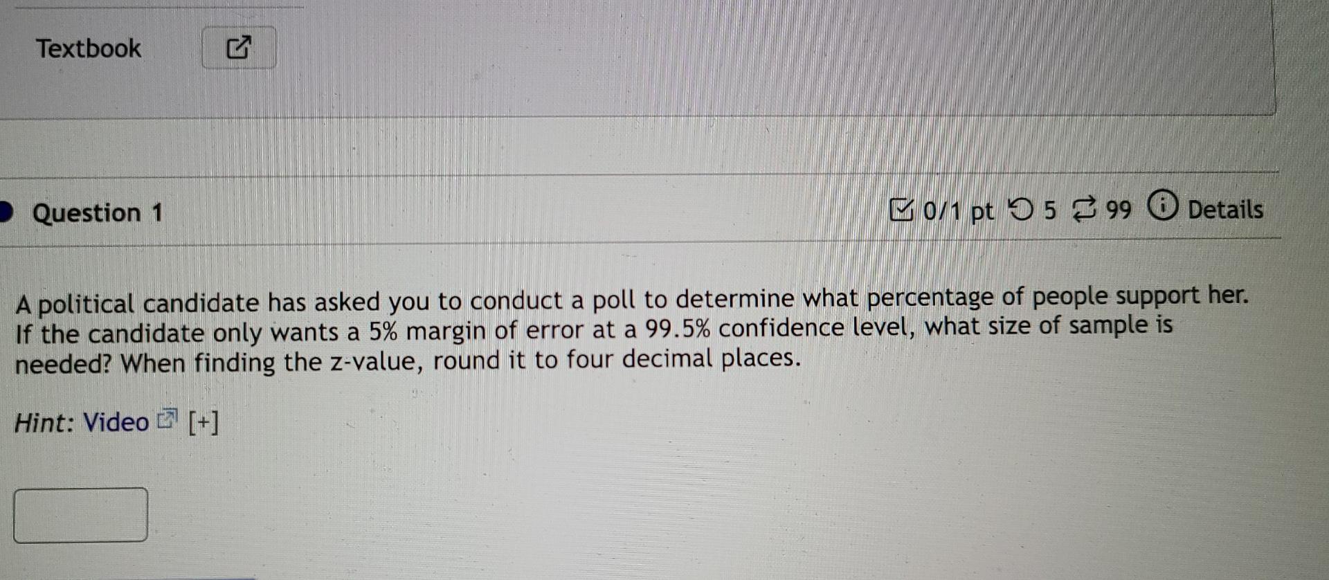 Solved A political candidate has asked you to conduct a poll | Chegg.com