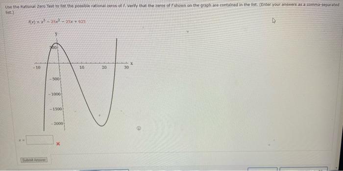 Solved Use the Rational Zero Test to list the possible | Chegg.com