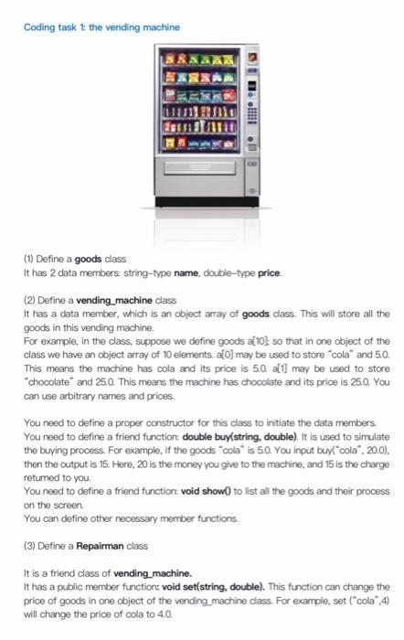 Solved Coding task t the vending machine S&LAAR (1) Define a | Chegg.com
