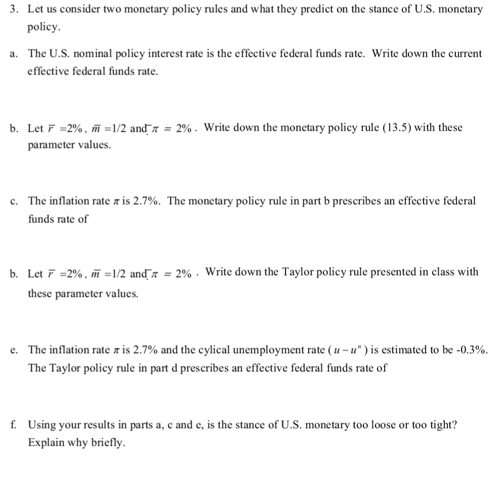 Solved Let us consider two monetary policy rules and what | Chegg.com