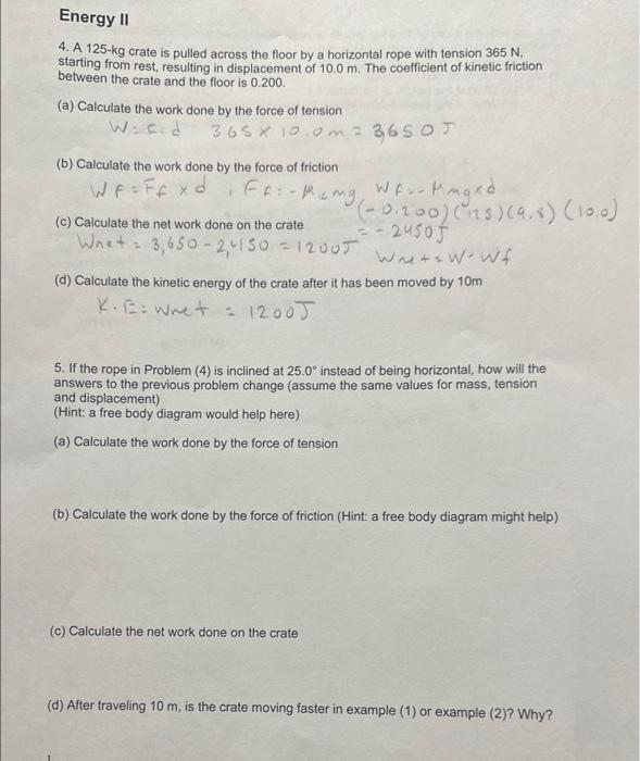 Solved 4. A 125−kg crate is pulled across the floor by a | Chegg.com
