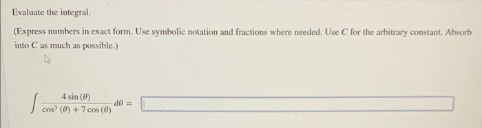 Solved Evaluate the integral. (Express numbers in exact | Chegg.com
