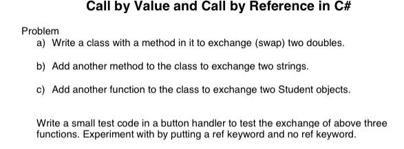 Solved Problem a) Write a class with a method in it to | Chegg.com