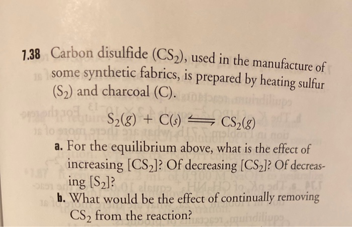 Solved 1.38 Carbon disulfide (CS2), used in the manufacture | Chegg.com