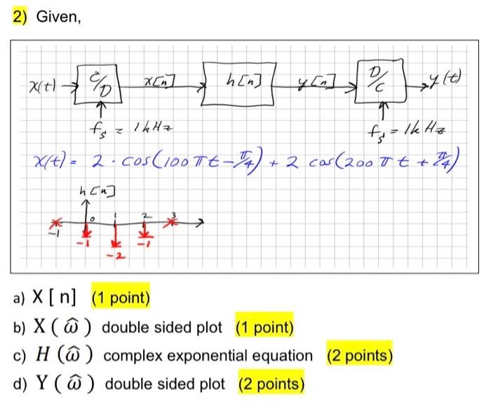[Solved]: how do you solve (a)-(d) for number 2? the rest of