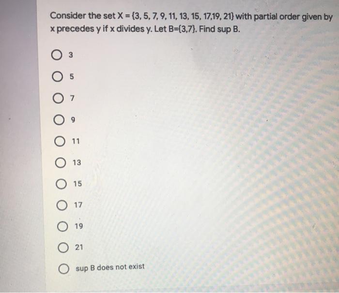 Solved Consider the set X = (3, 5, 7, 9, 11, 13, 15, | Chegg.com