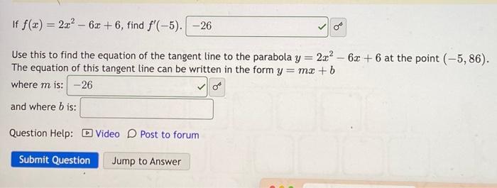 Solved If f(x)=2x2−6x+6, find f′(−5) Use this to find the | Chegg.com