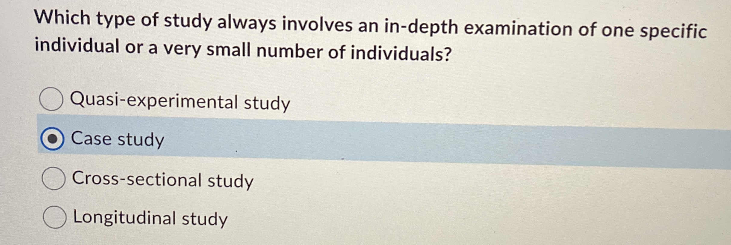 Solved Which type of study always involves an in-depth | Chegg.com