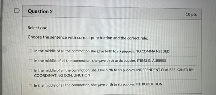 Select one. Choose the sentence with correct | Chegg.com