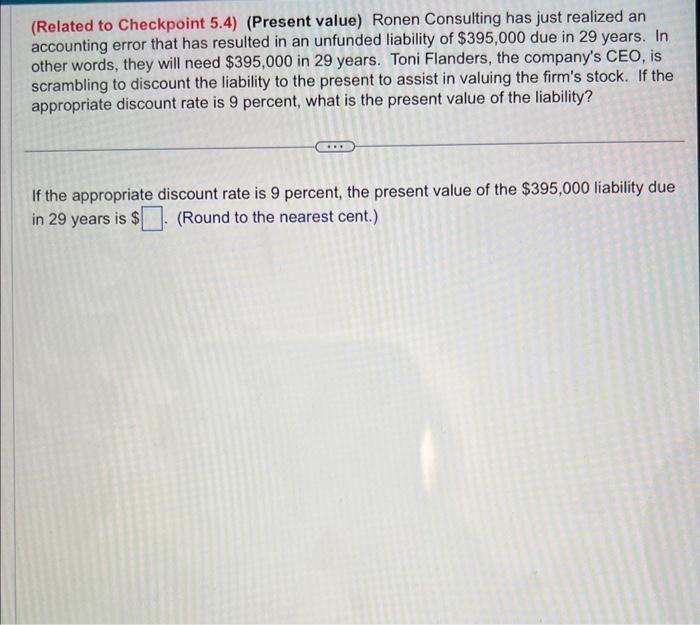 Solved (Related to Checkpoint 5.4) (Present value) Ronen | Chegg.com