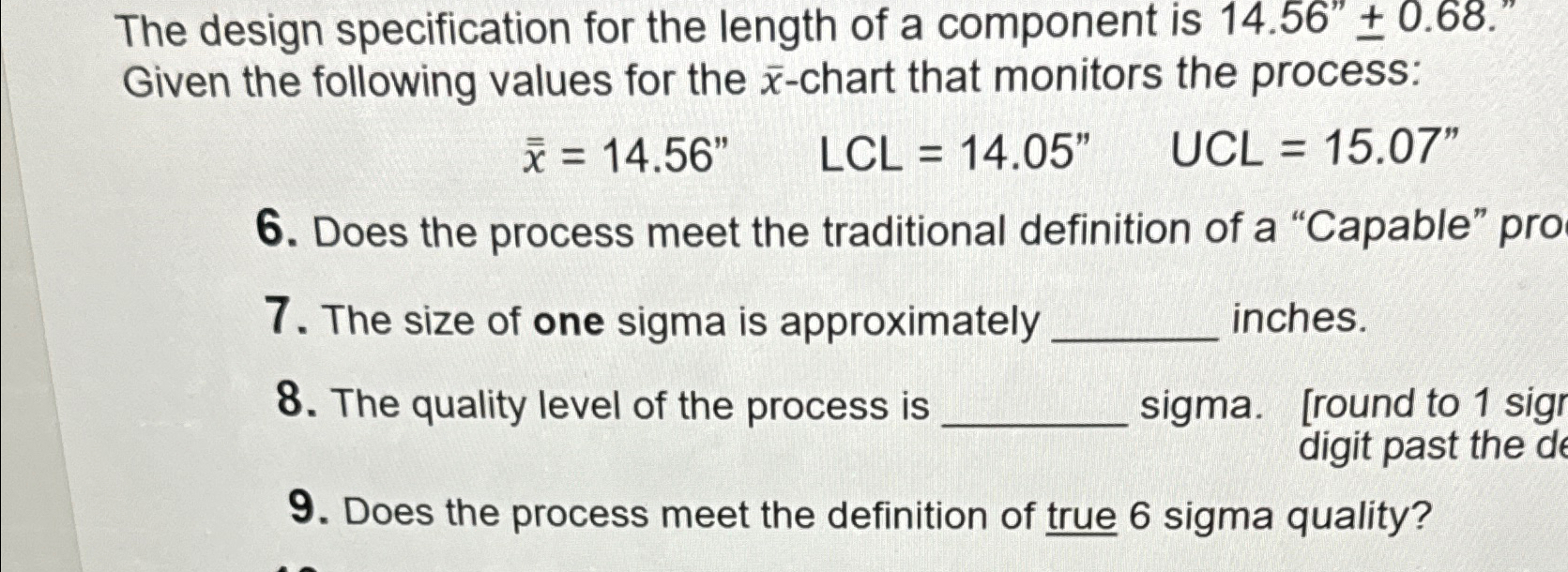 Solved The design specification for the length of a | Chegg.com