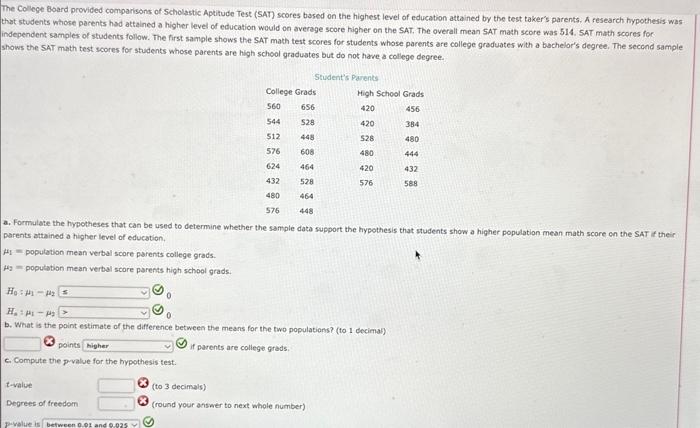 Solved The College Board provided comparisons of Scholastic | Chegg.com