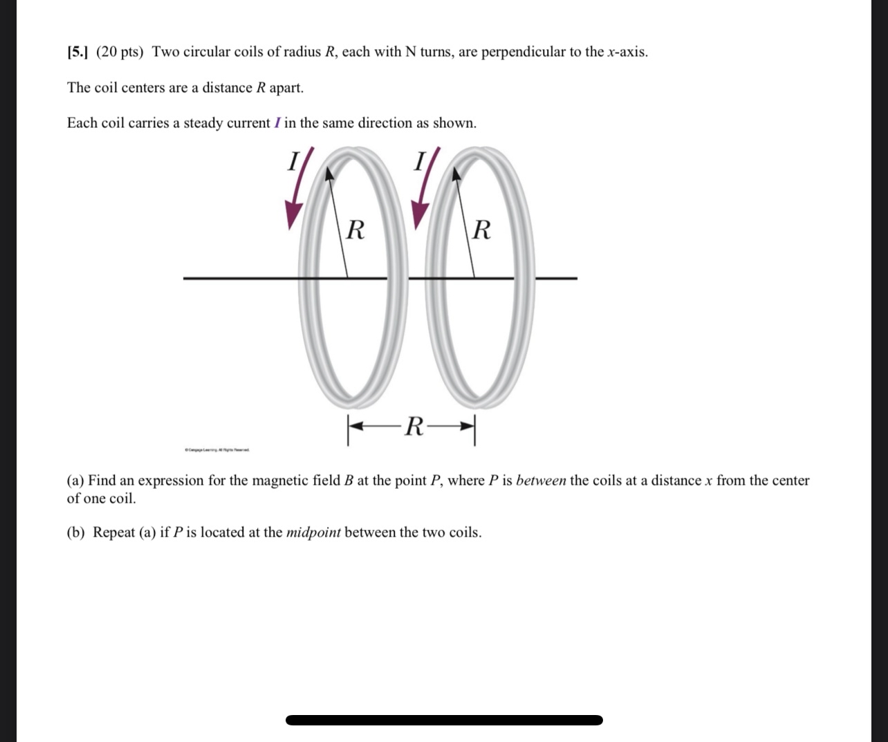 Solved [5.] (20 ﻿pts) ﻿Two circular coils of radius R, ﻿each | Chegg.com