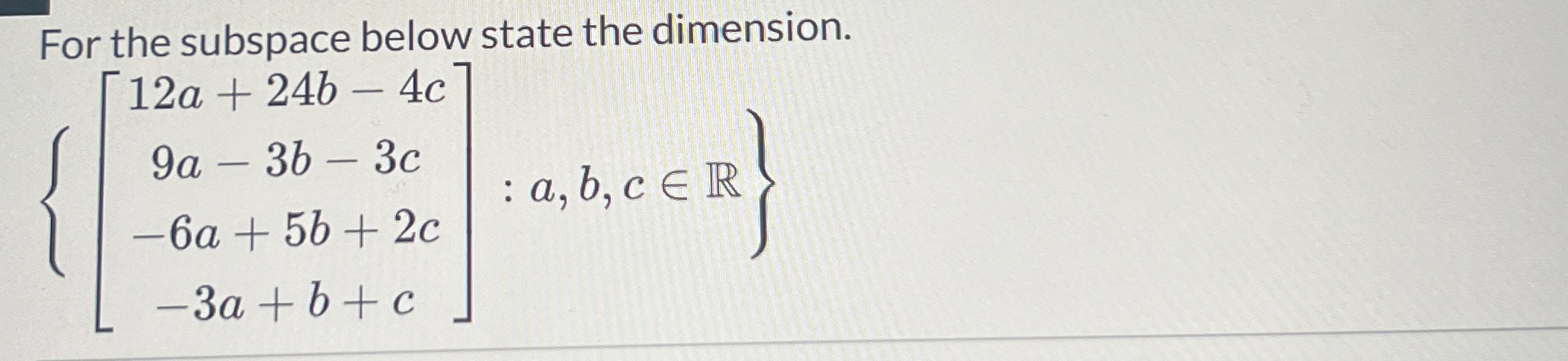 Solved For the subspace below state the | Chegg.com