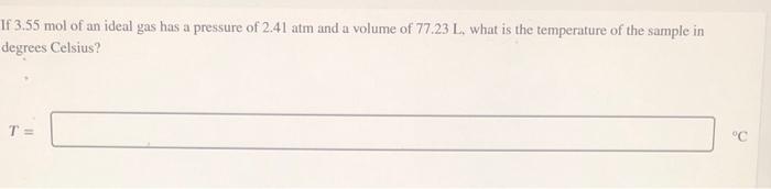 Solved A sample of an ideal gas has a volume of 3.50 L at | Chegg.com