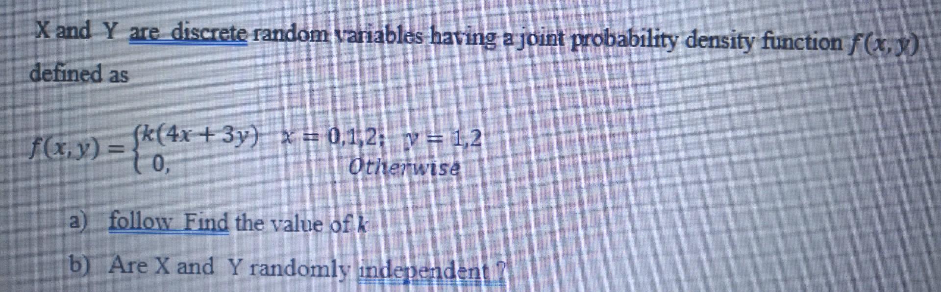 Solved X and Y are discrete random variables having a joint | Chegg.com