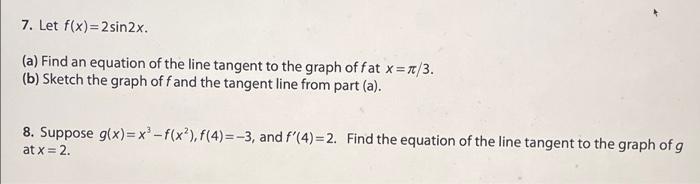 Solved 7. Let f(x)=2sin2x. (a) Find an equation of the line | Chegg.com