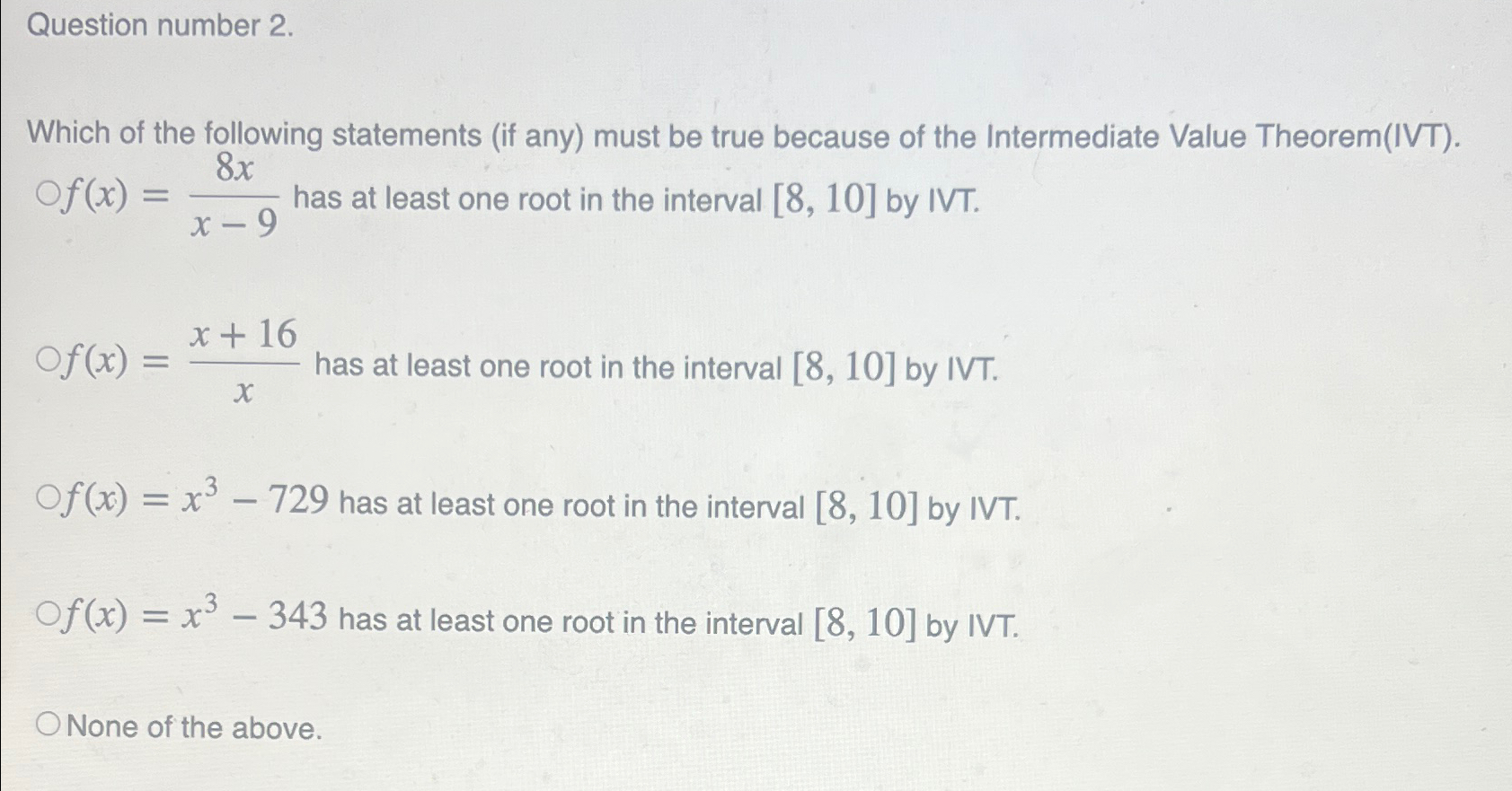 Solved Question number 2.Which of the following statements | Chegg.com
