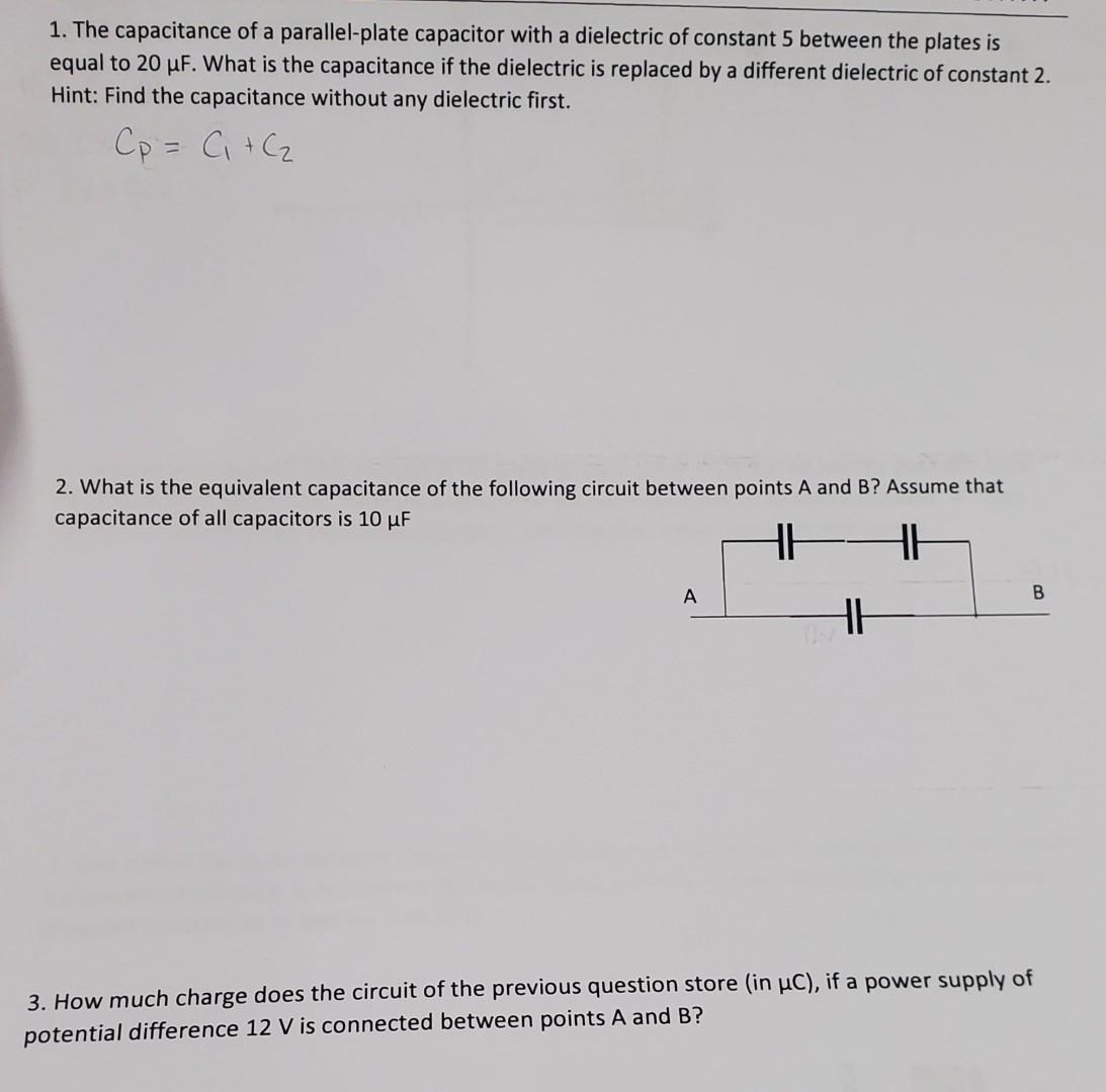 Solved 1. The capacitance of a parallel-plate capacitor with | Chegg.com