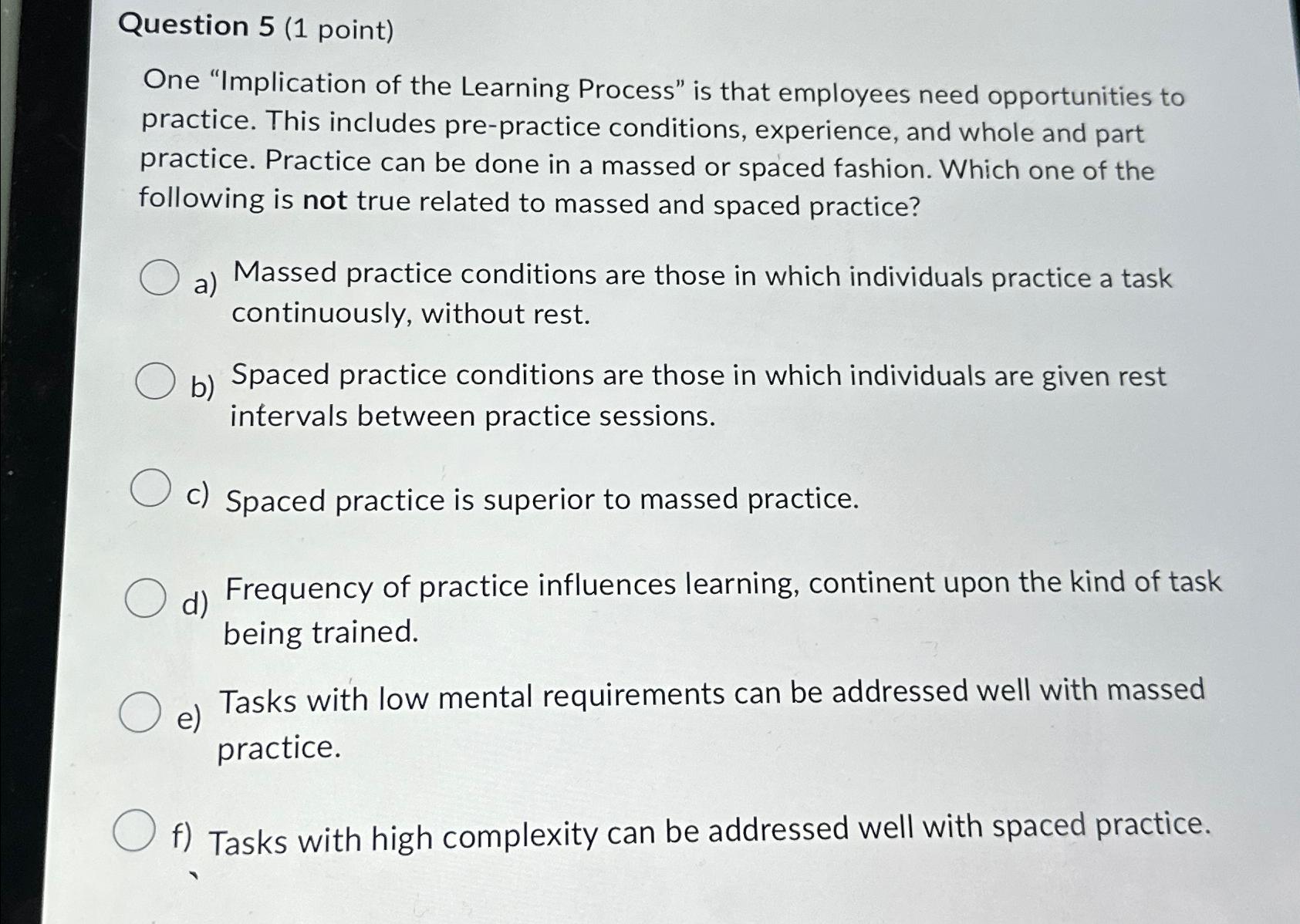 Solved Question 5 (1 ﻿point)One "Implication of the Learning | Chegg.com