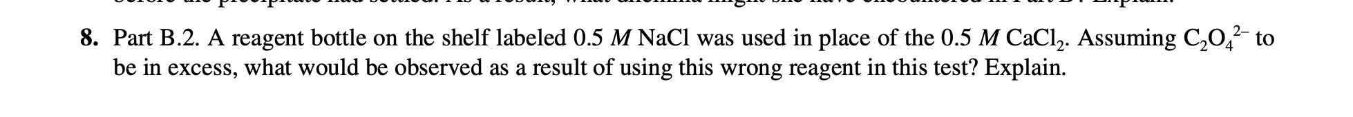 Solved Part B.2. ﻿A reagent bottle on ﻿the shelf labeled | Chegg.com