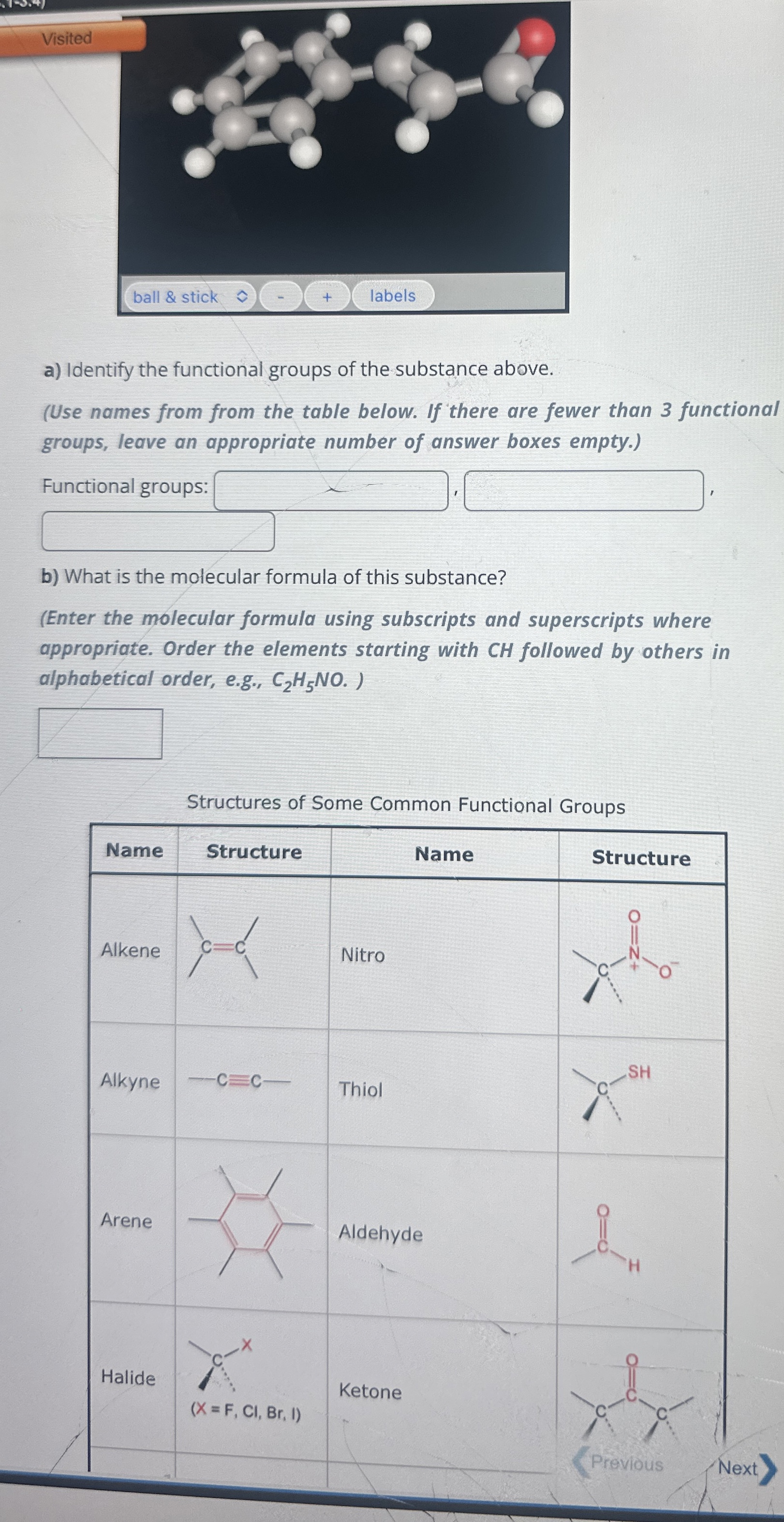 Solved a) ﻿Identify the functional groups of the substance | Chegg.com