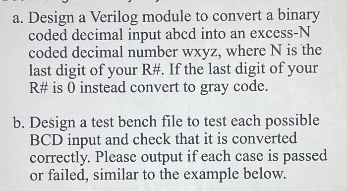 Solved A Design A Verilog Module To Convert A Binary Coded