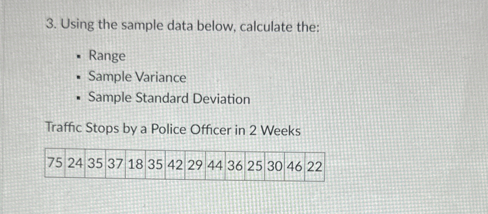 Solved Using the sample data below, calculate | Chegg.com