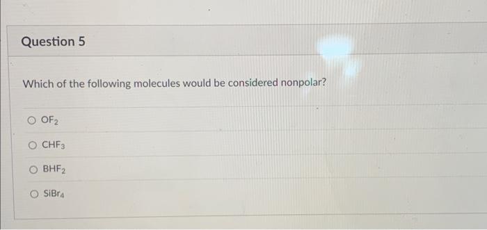 Solved Which of the following molecules would be considered | Chegg.com