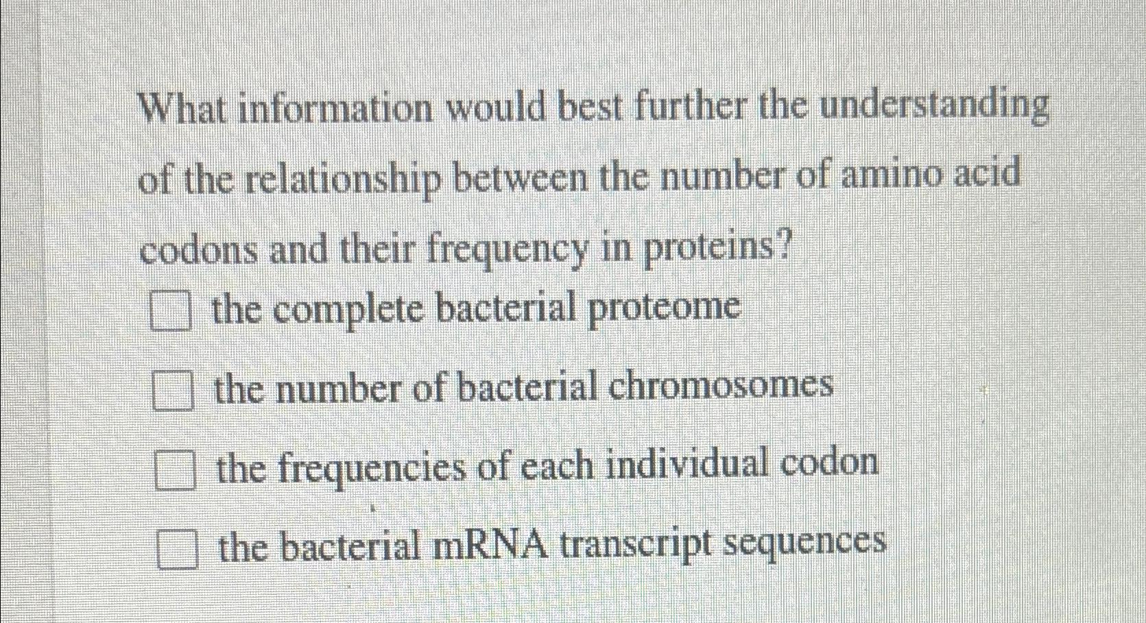 Solved What information would best further the understanding | Chegg.com