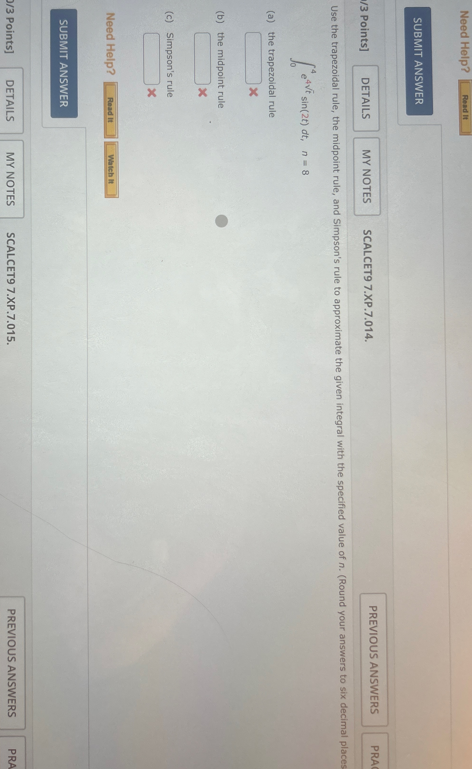 Solved Need Help? /3 ﻿Points]SCALCET9 7.XP.7.014.Use the | Chegg.com